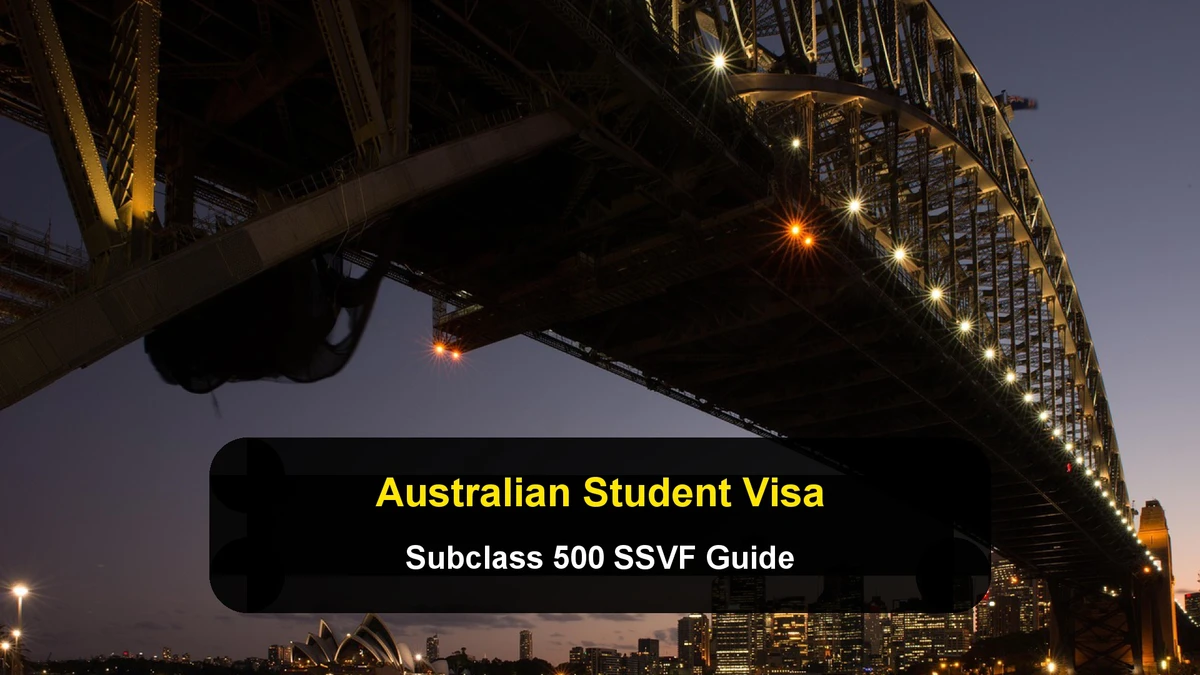 Understanding the Australian Simplified Student Visa Framework (SSVF ...