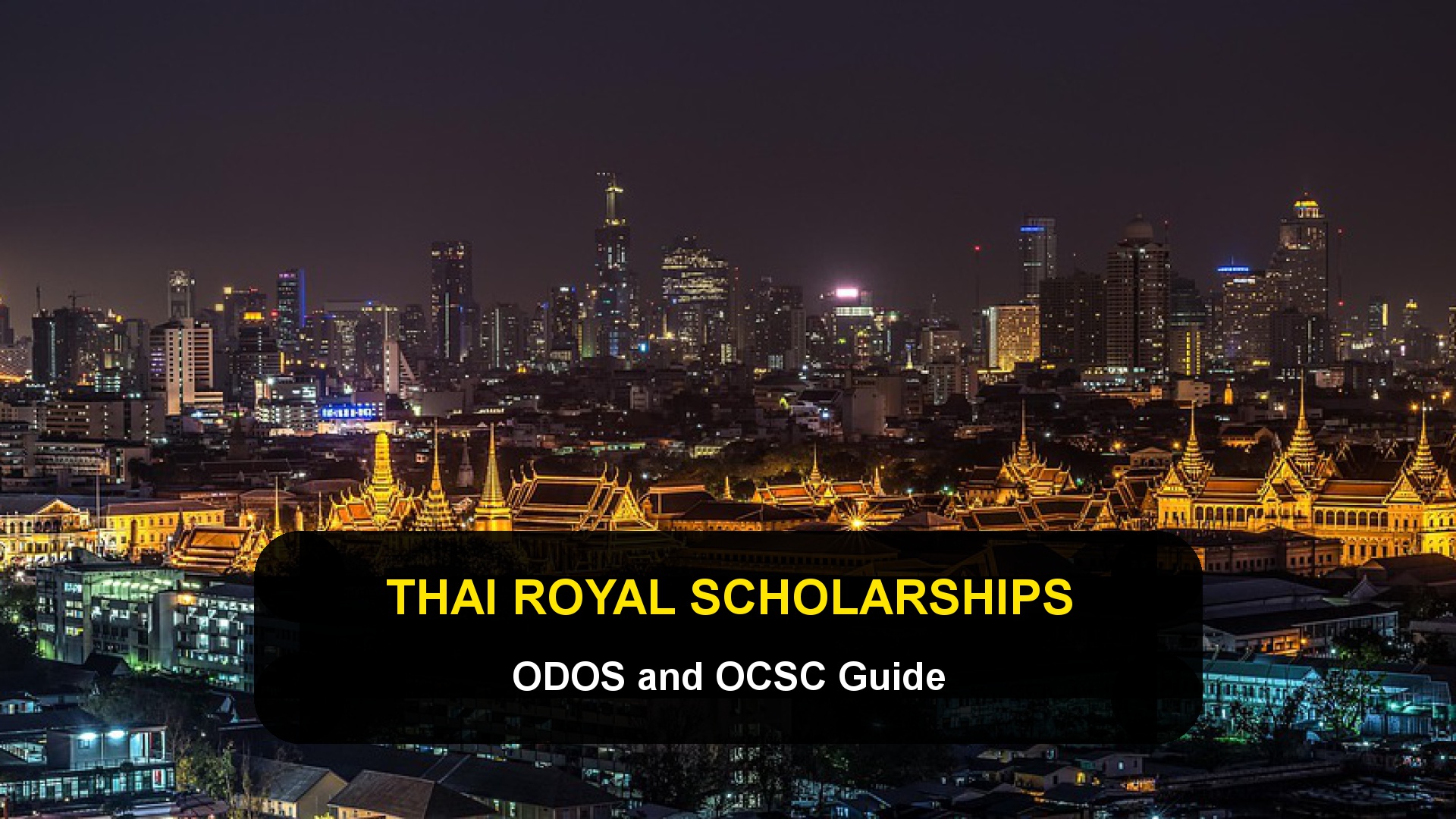 Thai Students Going Abroad: Royal Thai Government Scholarships ODOS and ...